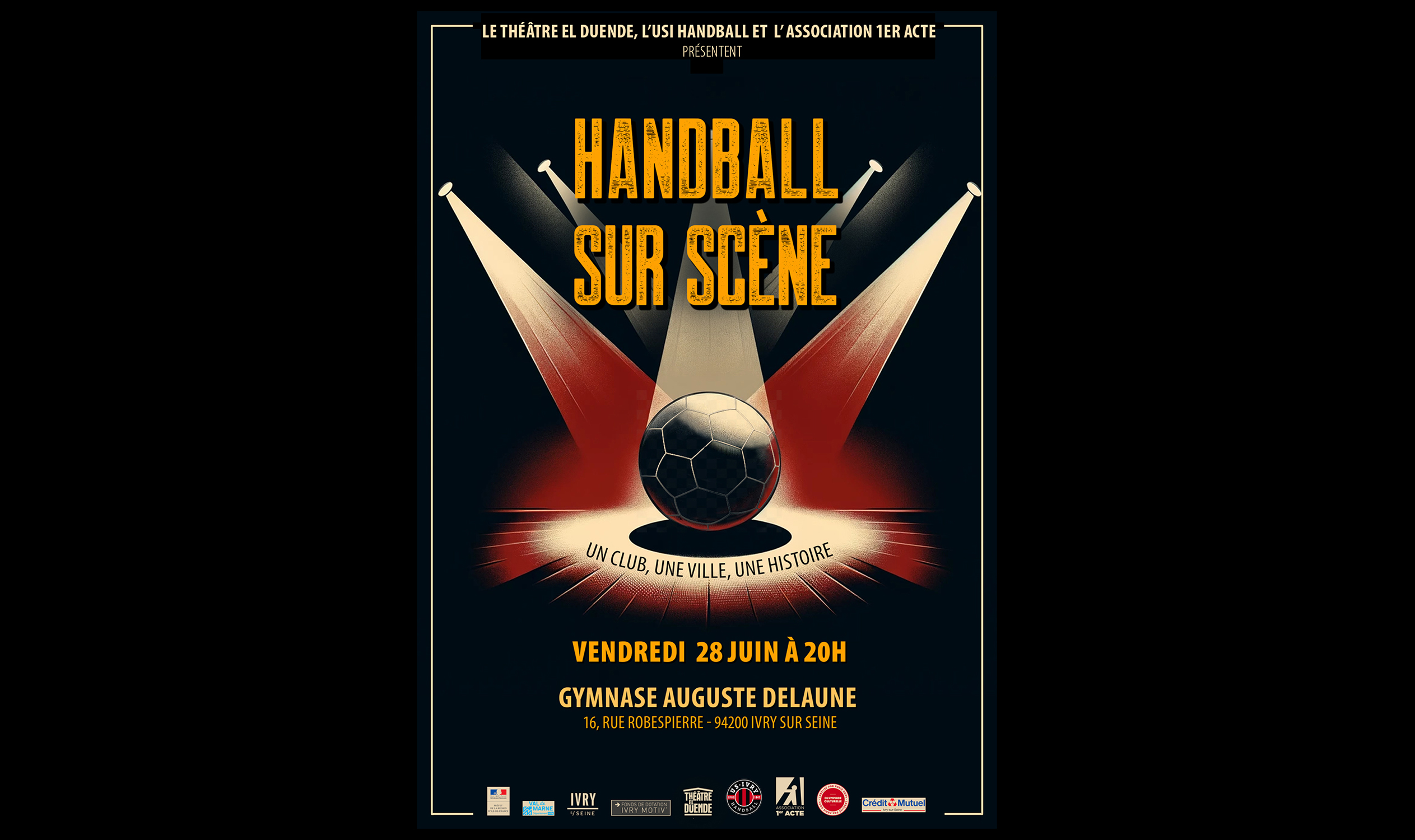 Handball sur Seine, une pièce évènement à Delaune ! - Ivry Handball ...